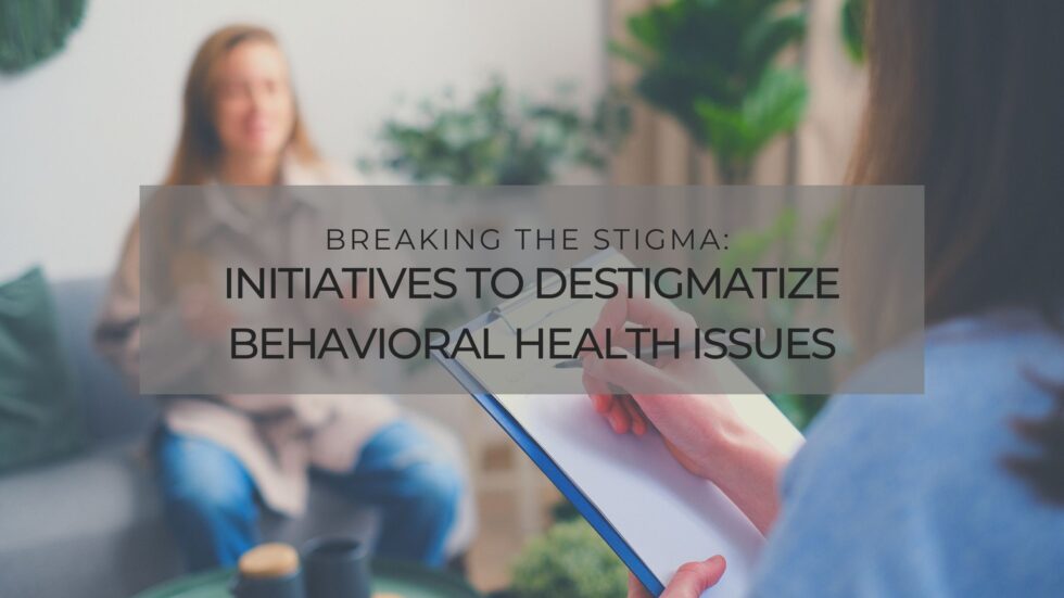 Breaking the Stigma: Initiatives to Destigmatize Behavioral Health Issues | Herrick Lipton New ...
