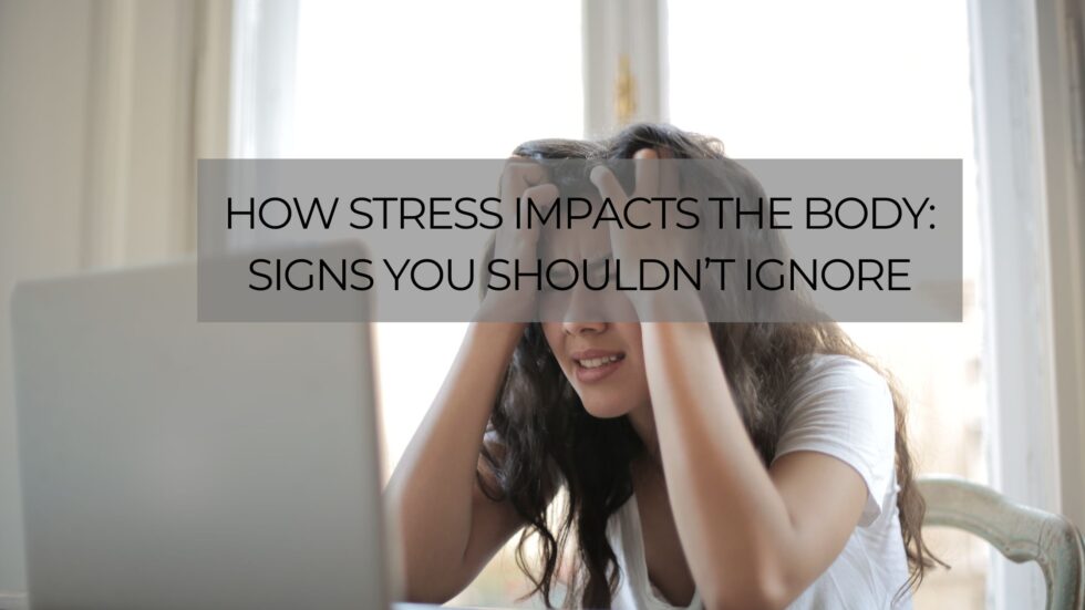 How Stress Impacts the Body: Signs You Shouldn’t Ignore | Herrick ...